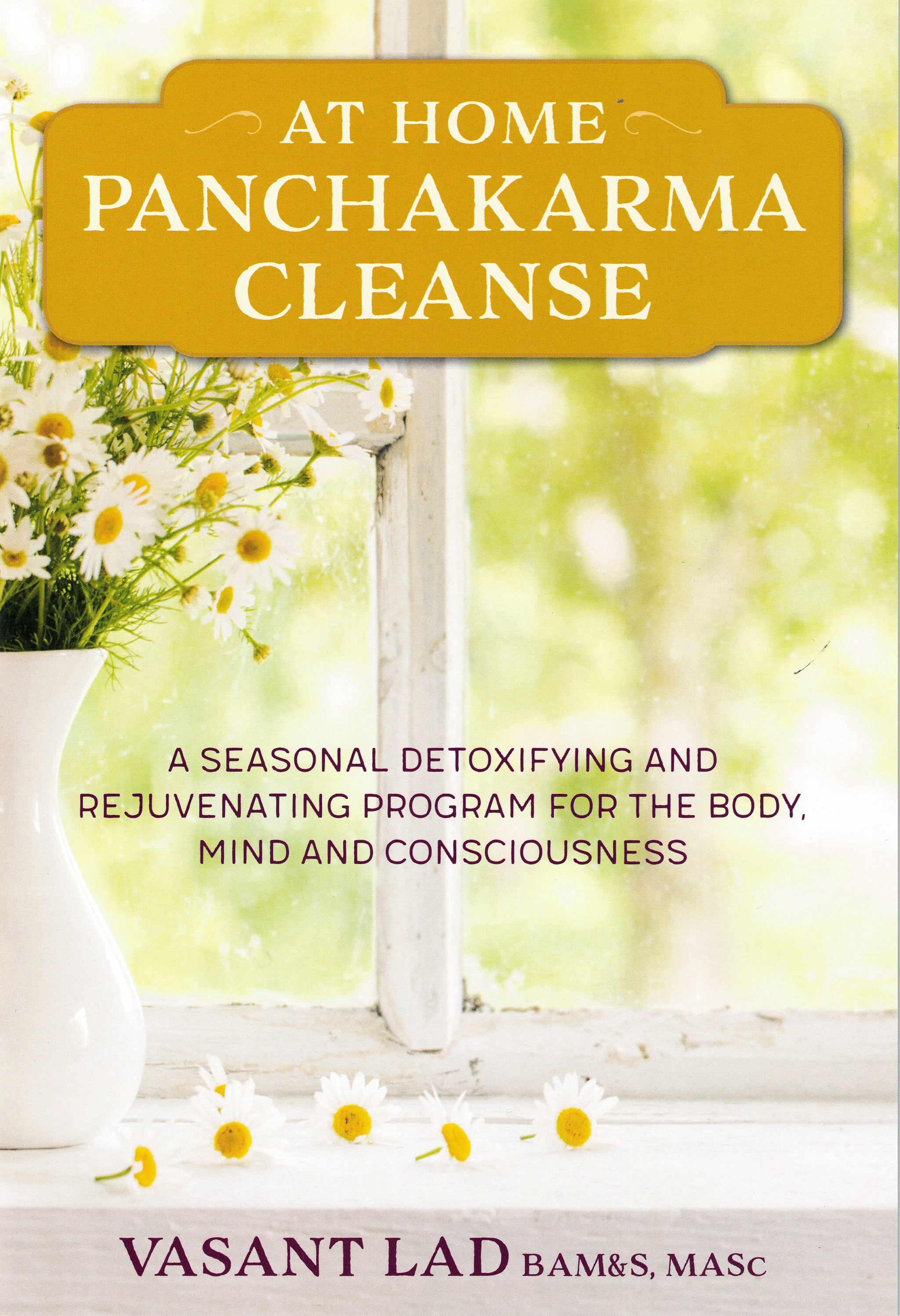 At Home Pancha Karma by Dr. Vasant Lad